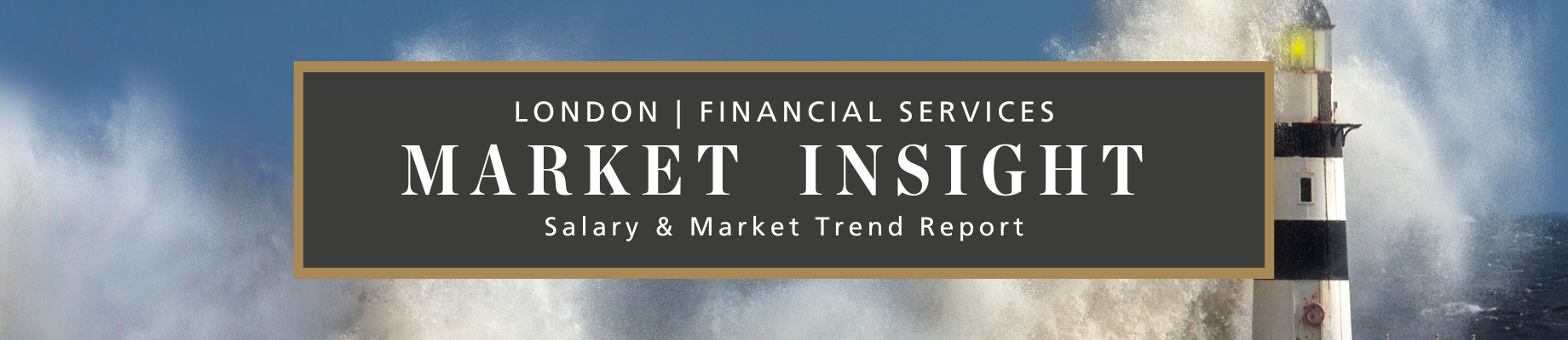 Financial Services Market Insight Report